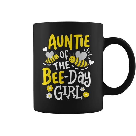 Auntie Of The BeeDay Girl Birthday Party Matching Family Coffee Mugs ...
