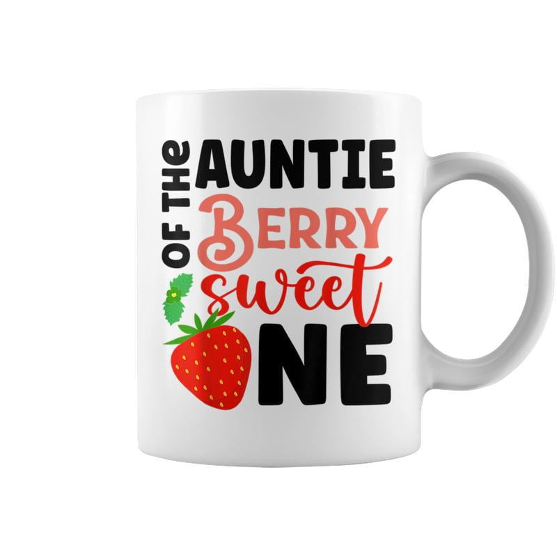 Auntie Of The Berry Sweet One Strawberry 1St Birthday Party Coffee Mugs ...