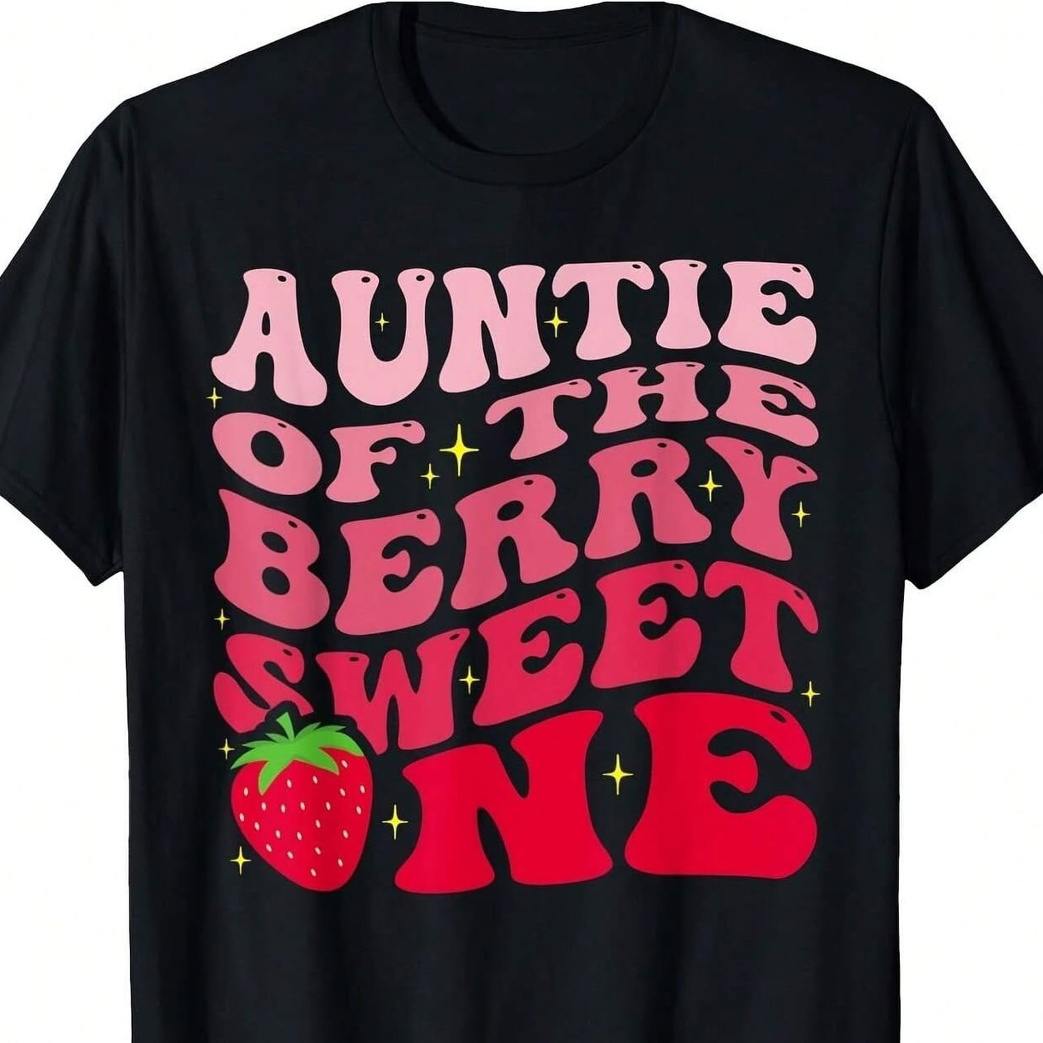 Auntie Of The Berry Sweet One Strawberry 1st First Birthday T-Shirt220G ...