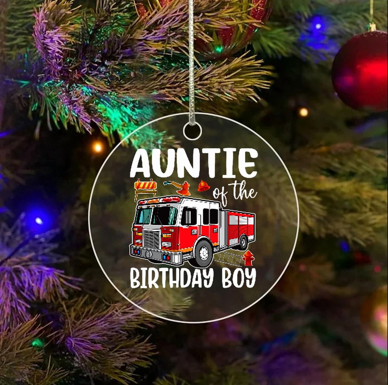 Auntie Of The Birthday Boy Fire Truck Firefighter Bday Party Ornament ...
