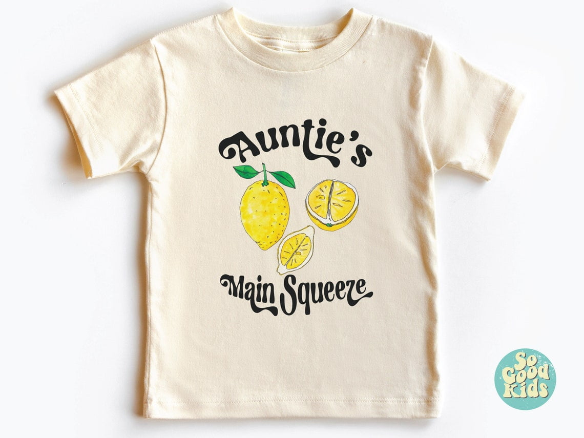 Auntie'S Main Squeeze Baby Shirt, Auntie Baby Shirt, Toddler Shirt ...
