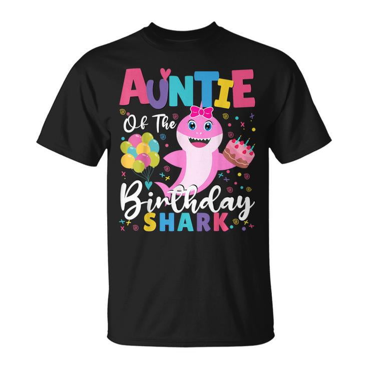 Auntie of the Shark Birthday Matching Family Aunt T-Shirt – Fun Shark ...