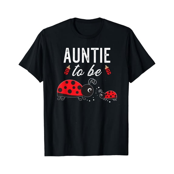 Auntie To Be Ladybug Baby Shower Ladybug Aunt T-Shirt - Walmart.com