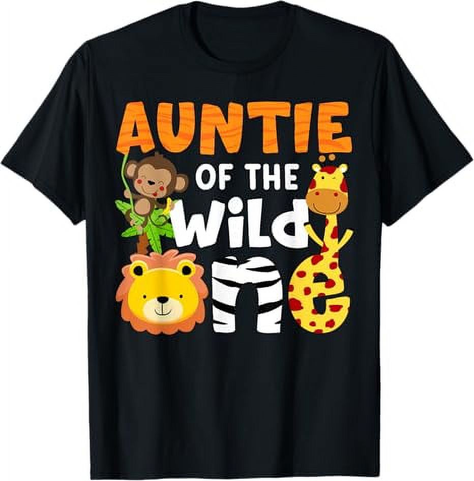 Auntie the Wild One Zoo Birthday Safari Jungle Animals Party T-Shirt ...