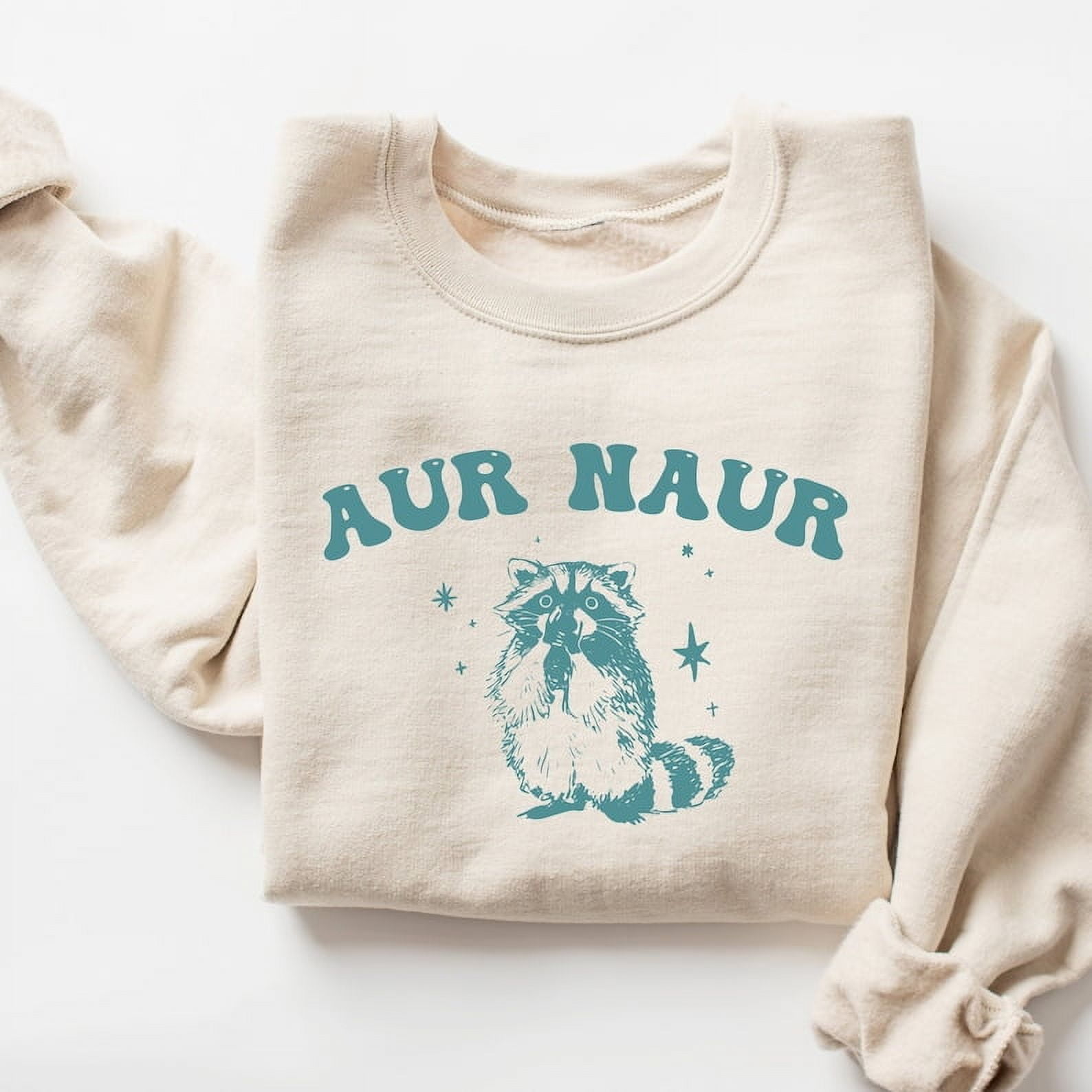 Aur Naur Sweatshirt, Oh No Shirt, Meme Raccoon Sweatshirt, Funny ...