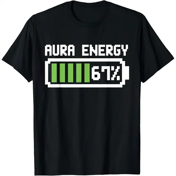 Aura Energy 67 Shirt Funny Meme Six Seven 6 7 Humor T-Shirt - Walmart.com