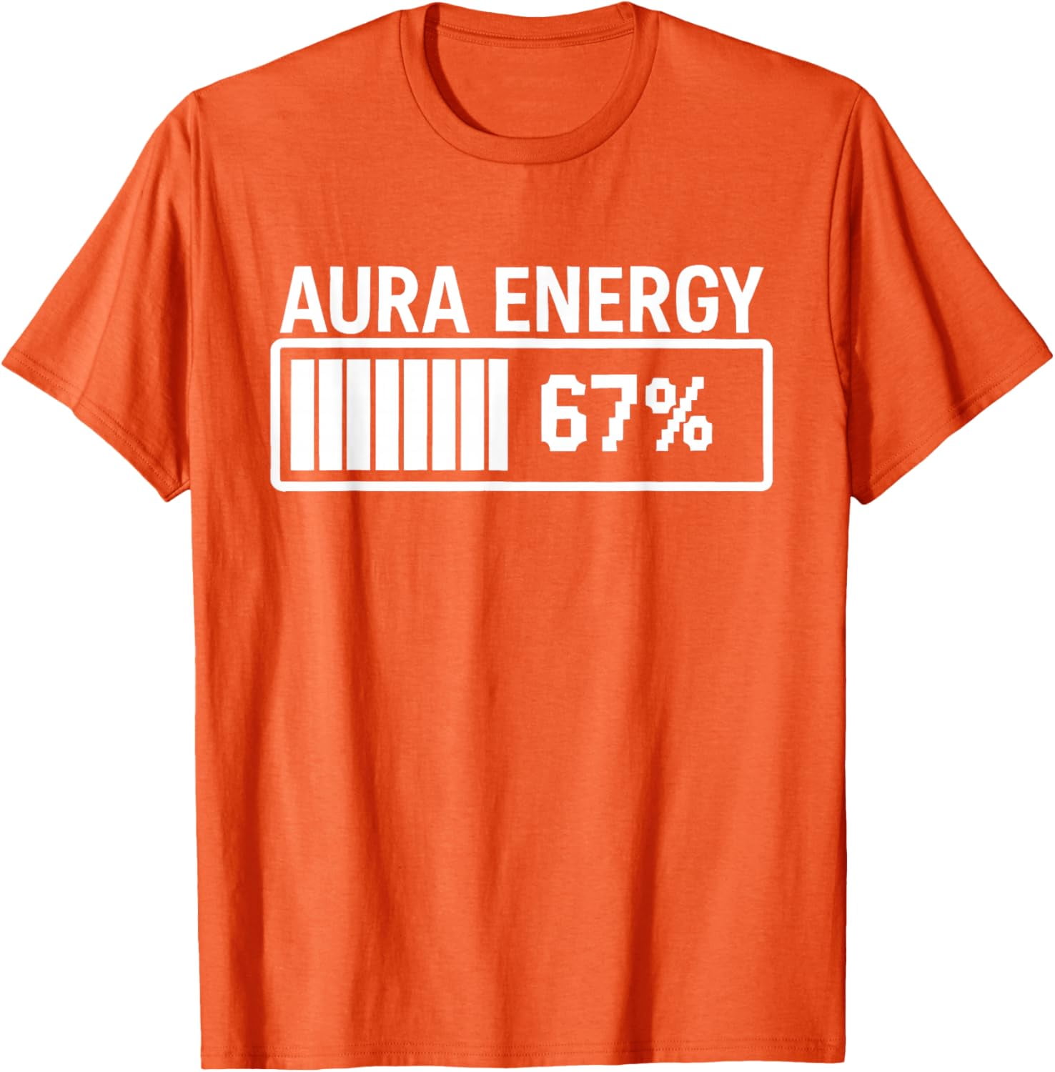 Aura Energy at 67 Funny Six Seven Meme Gen Alpha Slang T-Shirt,Full ...