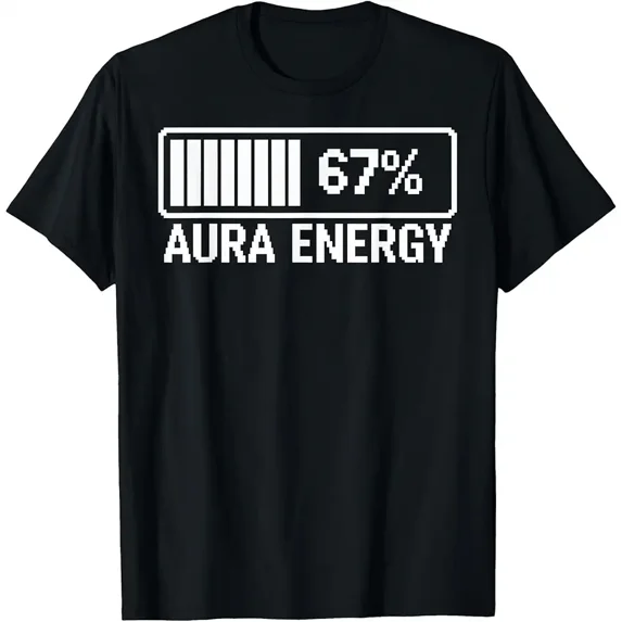 Aura Energy at 67 Six Seven Meme T-Shirt - Walmart.com