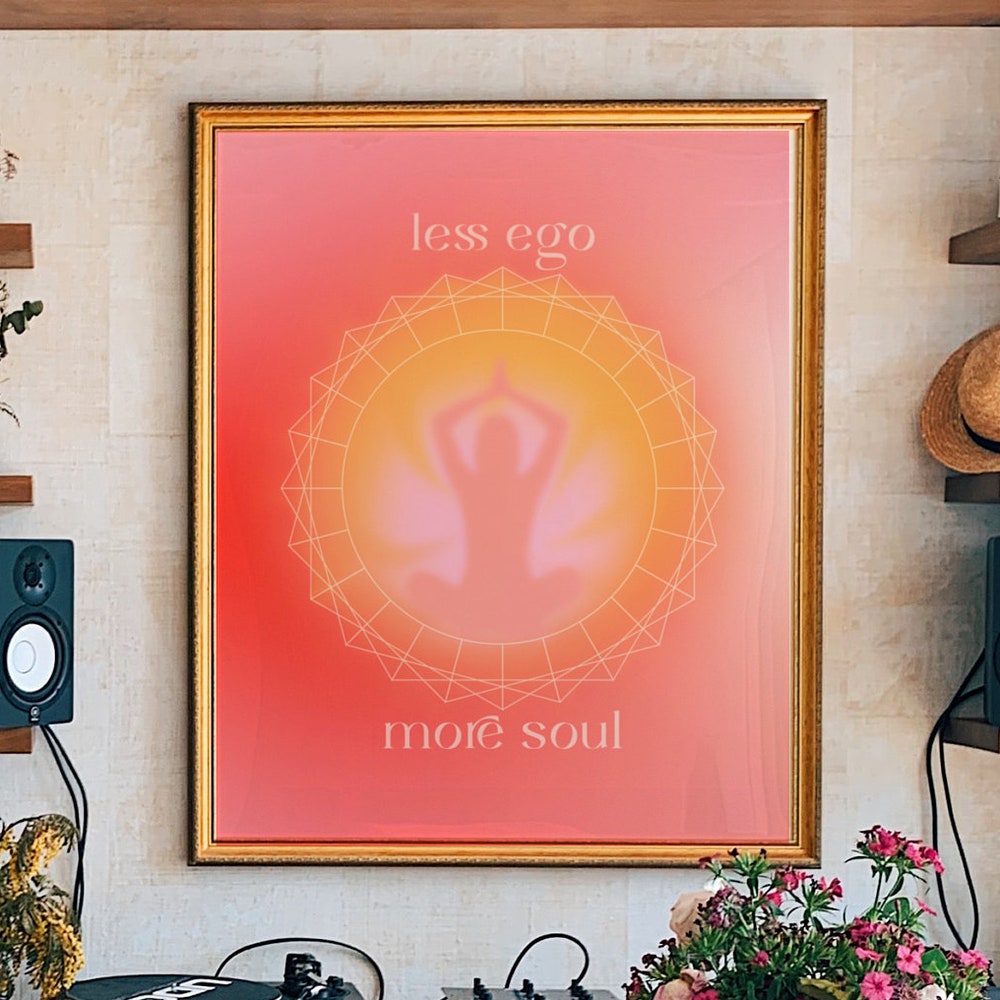 Aura Poster, Less Ego More Soul, Grainy Gradient, Psychedelic Decor ...
