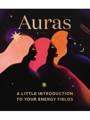 Auras: A Little Introduction to Your Energy Fields - Walmart.com