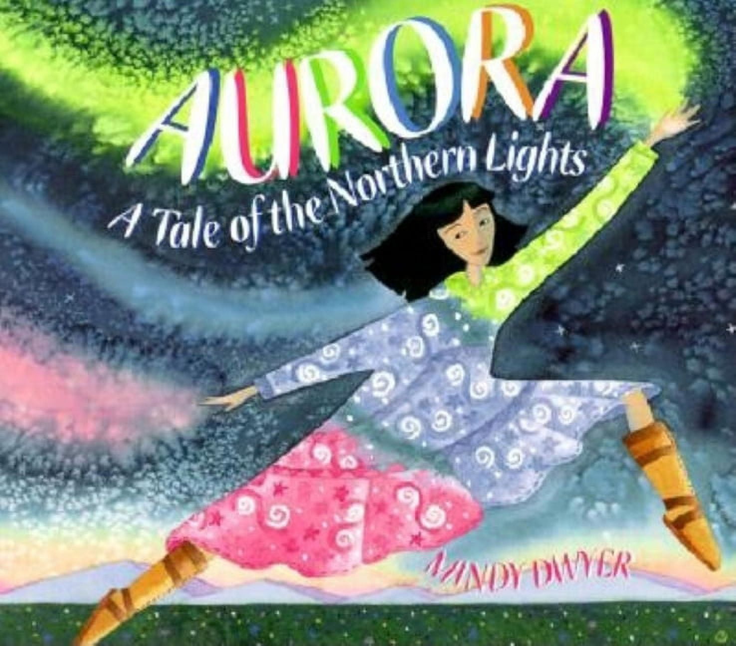 Aurora: A Tale of the Northern Lights, (Paperback) - Walmart.com