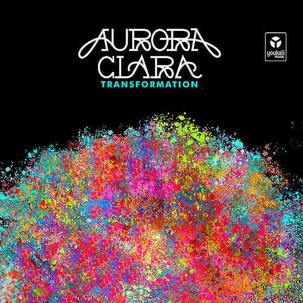 Aurora Clara - Transformation - Music & Performance - CD - Walmart.com