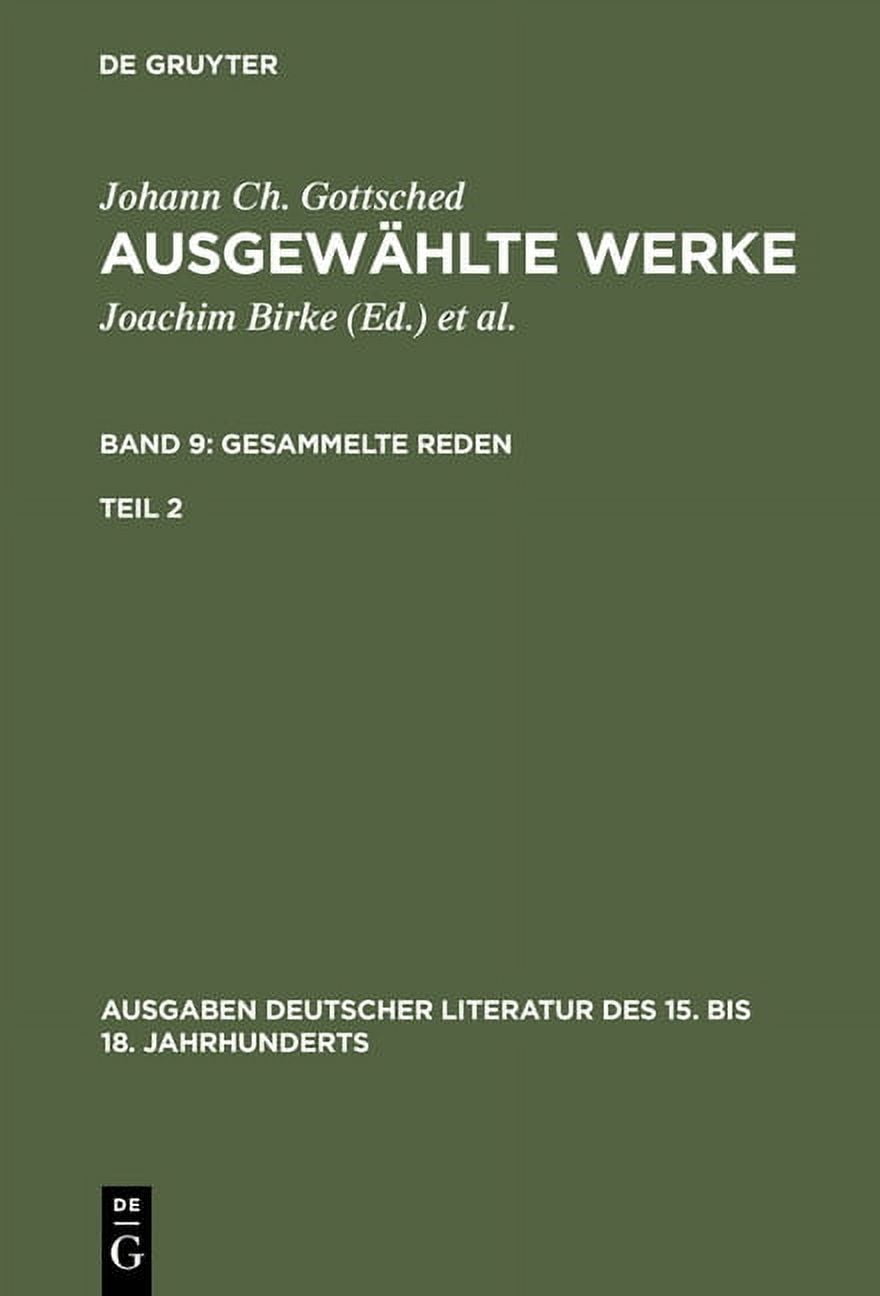 Ausgaben Deutscher Literatur Des 15. Bis 18. Jahrhunderts: Ausgewählte ...