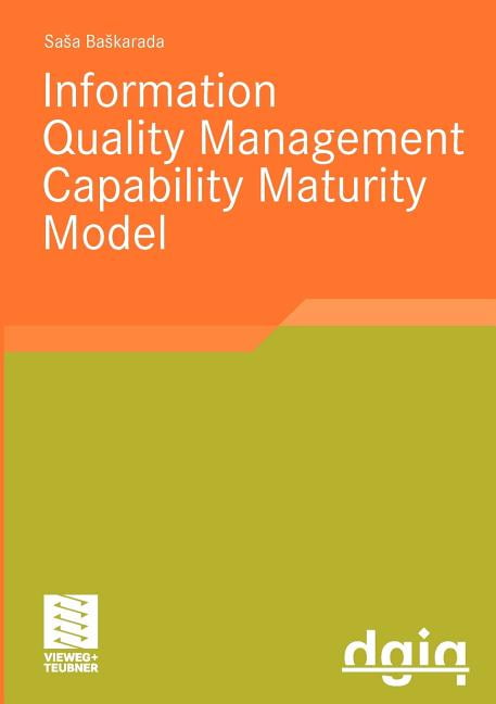 Ausgezeichnete Arbeiten Zur Informations Iqm-CMM: Information Quality ...