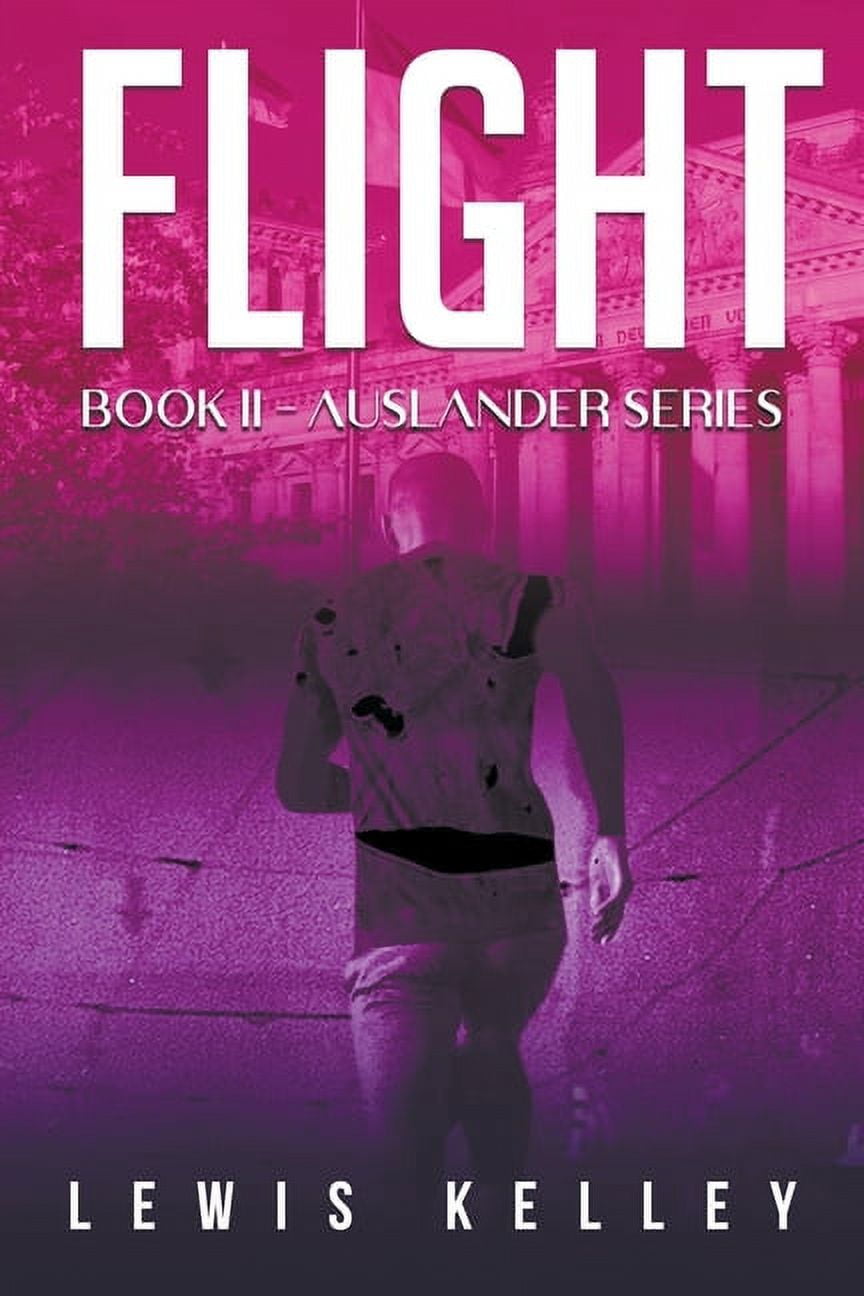 Auslander Flight, Book 2, (Paperback) - Walmart.com