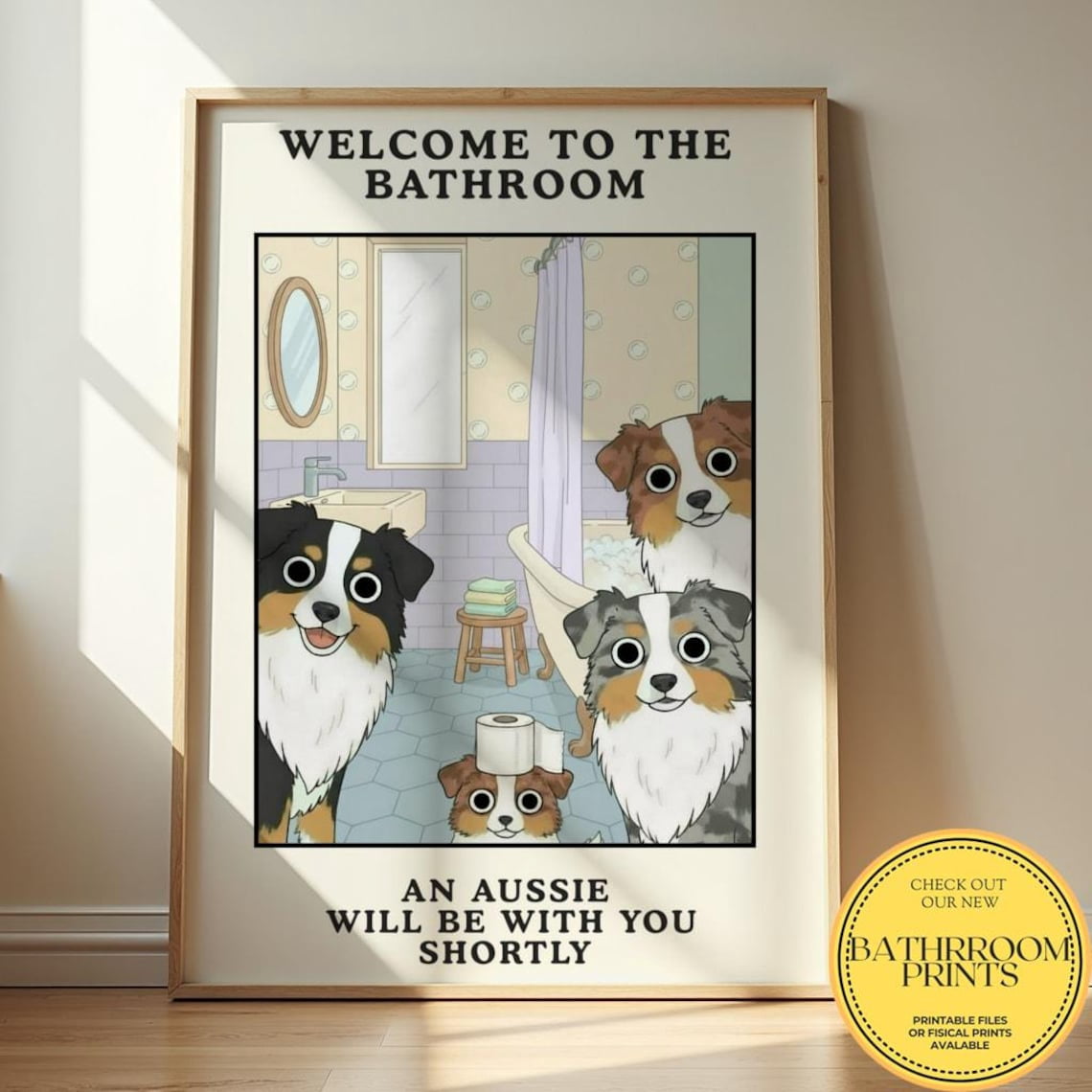 Aussie Bathroom Australian Shepherd Bathroom Welcome To The Bathroom ...