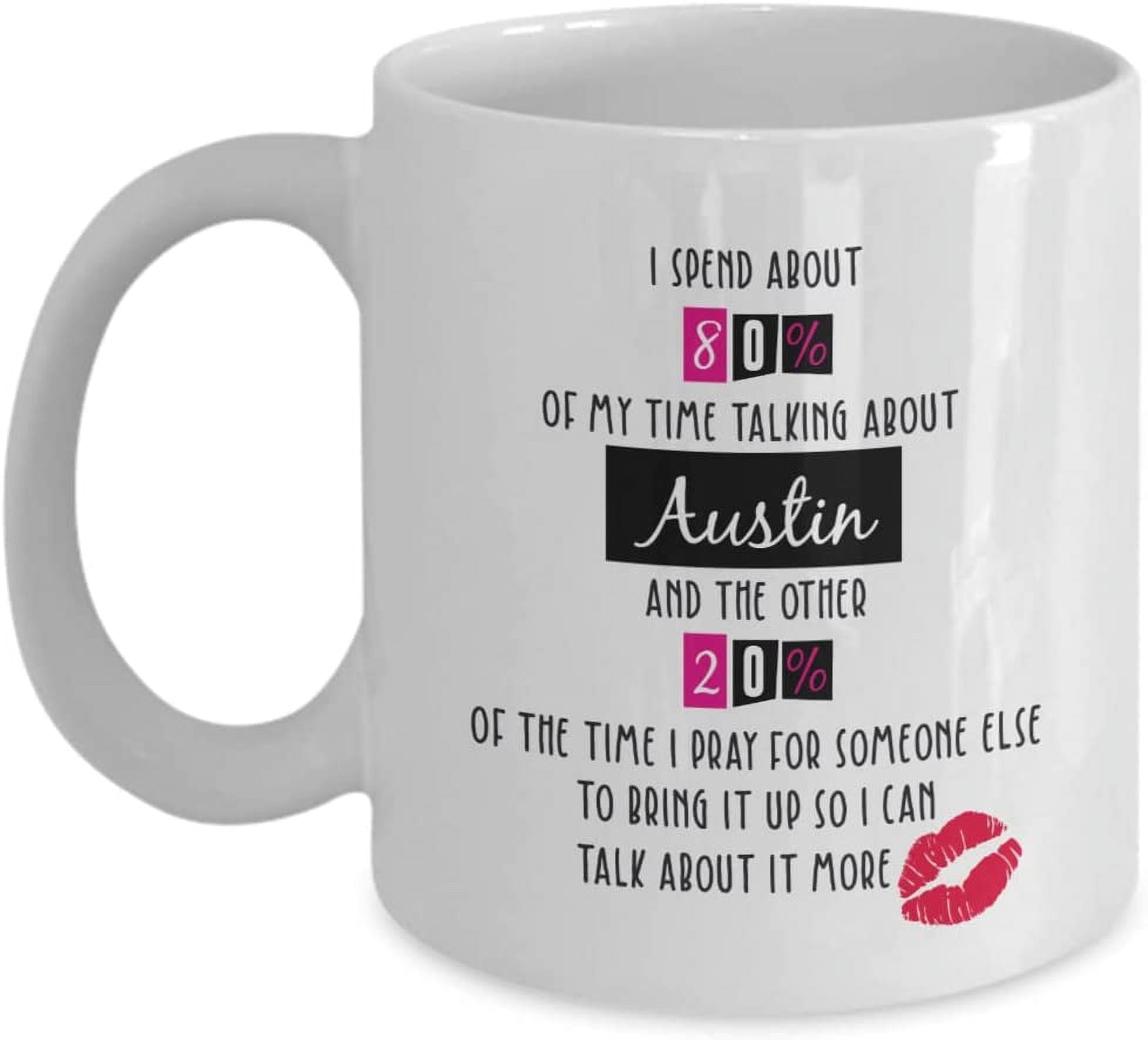 Austin Coffee Mug, Austin Gifts, Gifts For Austin, Austin Gifts For Man ...