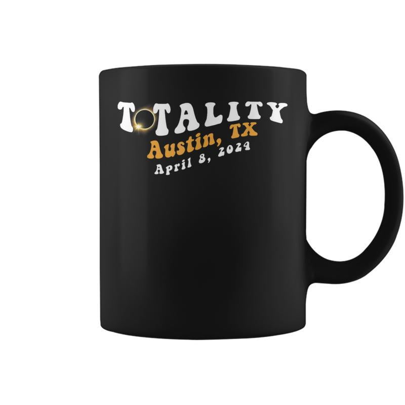 Austin Texas Solar Eclipse Totality April 8 2024 Coffee Mugs - Walmart.com