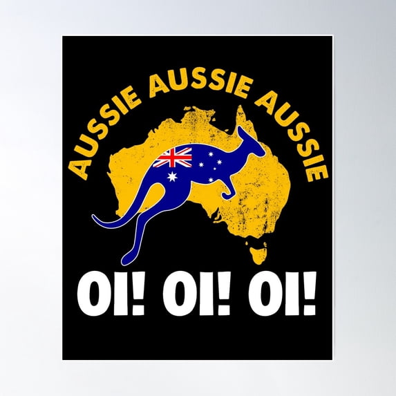 Australia Kangaroo Flag Aussie Aussie Aussie Oi! Oi! Oi! Poster Wall ...