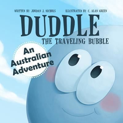 Pre-Owned Duddle the Traveling Bubble: An Australian Adventure ...