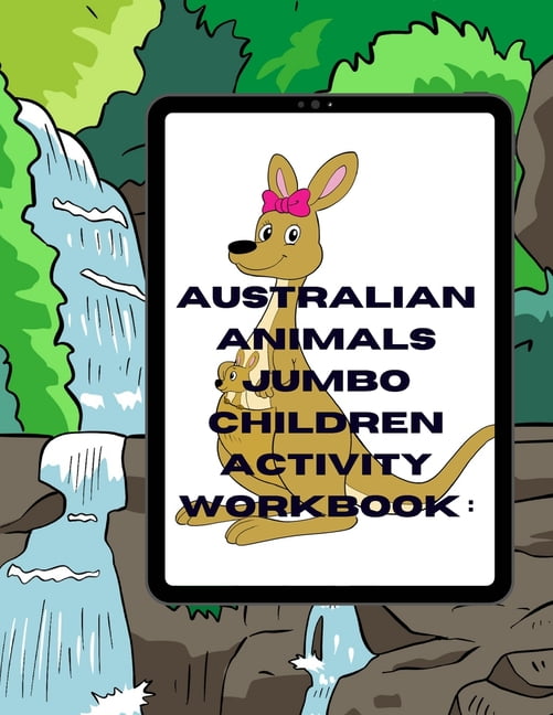 Australian Animals Jumbo Children Activity Workbook: : Ages 3 - 5 ...