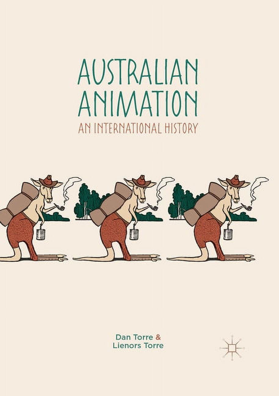 Australian Animation: An International History (Paperback) - Walmart.com