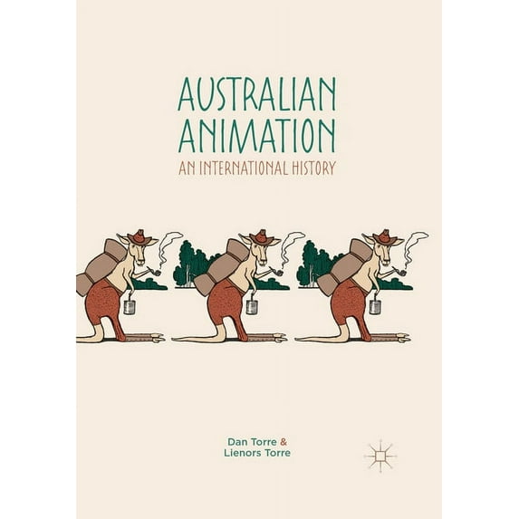 Australian Animation: An International History, (Paperback) - Walmart.com