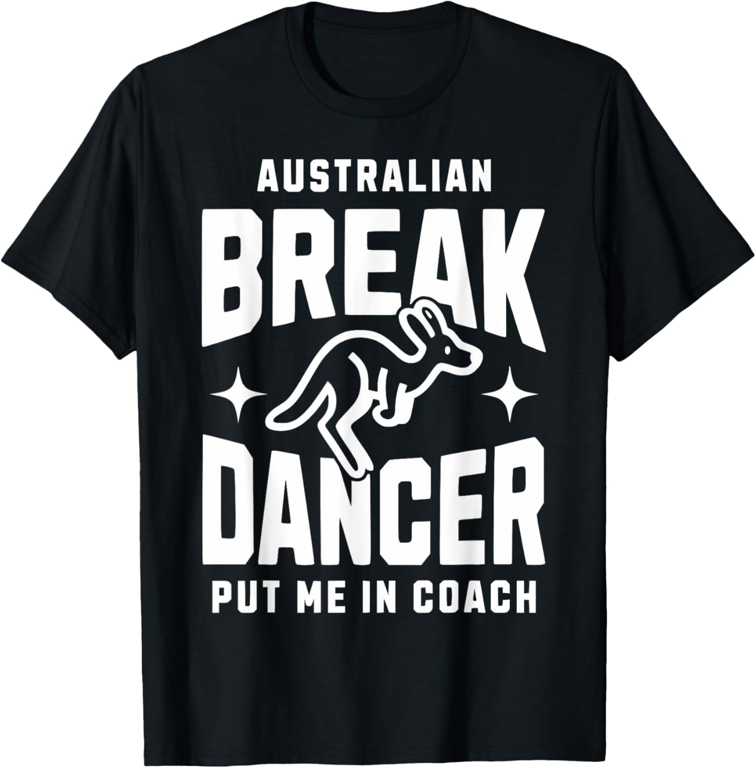 Australian Break Dance Team 2024 Breakdancer Meme T-Shirt - Walmart.com
