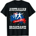 Australian Breakdance Team 2024.Funny Breakdancing Meme 24 T-Shirt ...