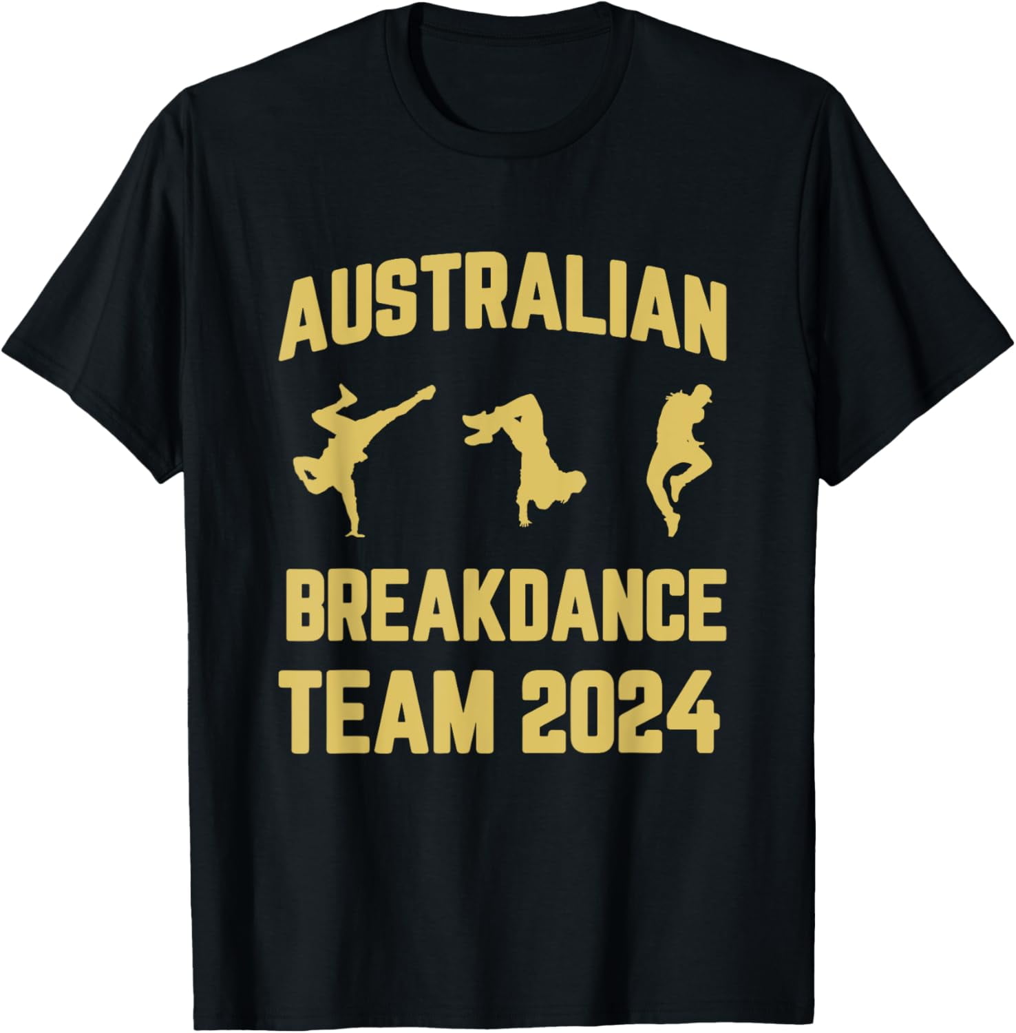 Australian Breakdance Team 2024 - Funny Breakdancing Meme 24 T-Shirt ...