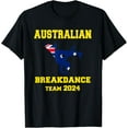 Australian Breakdance Team 2024 - Funny Breakdancing Meme 24 T-Shirt ...