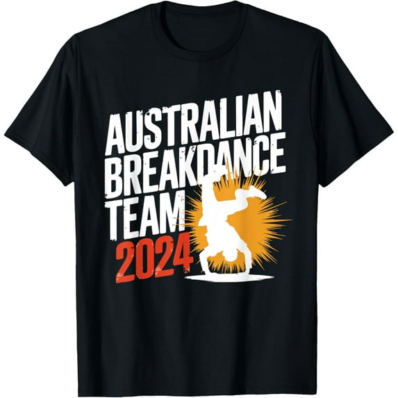 Australian Breakdance Team 2024 - Funny Breakdancing Meme 24 T-Shirt ...