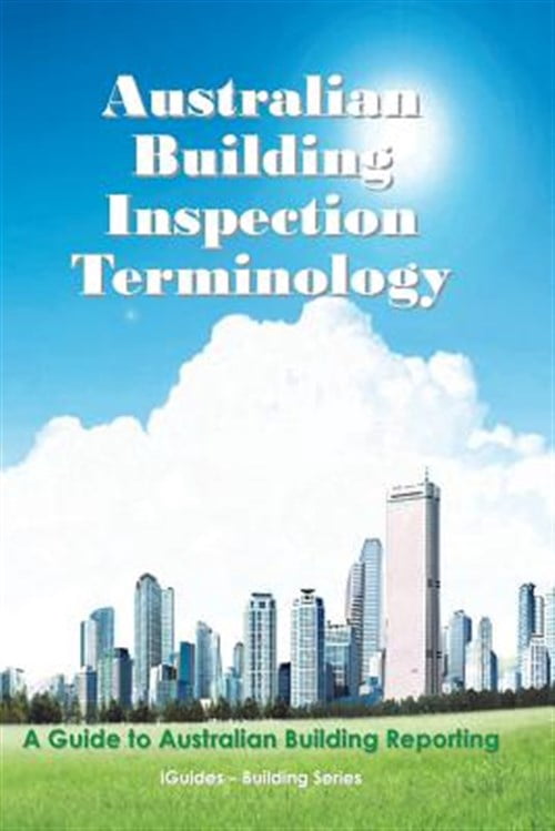 Australian Building Inspection Terminology : A Guide to Australian ...