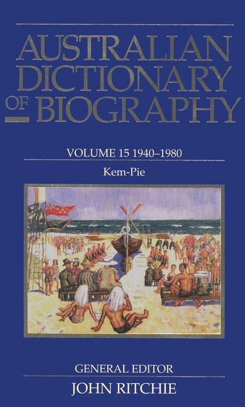 Australian Dictionary of Biography Australian Dictionary of Biography ...