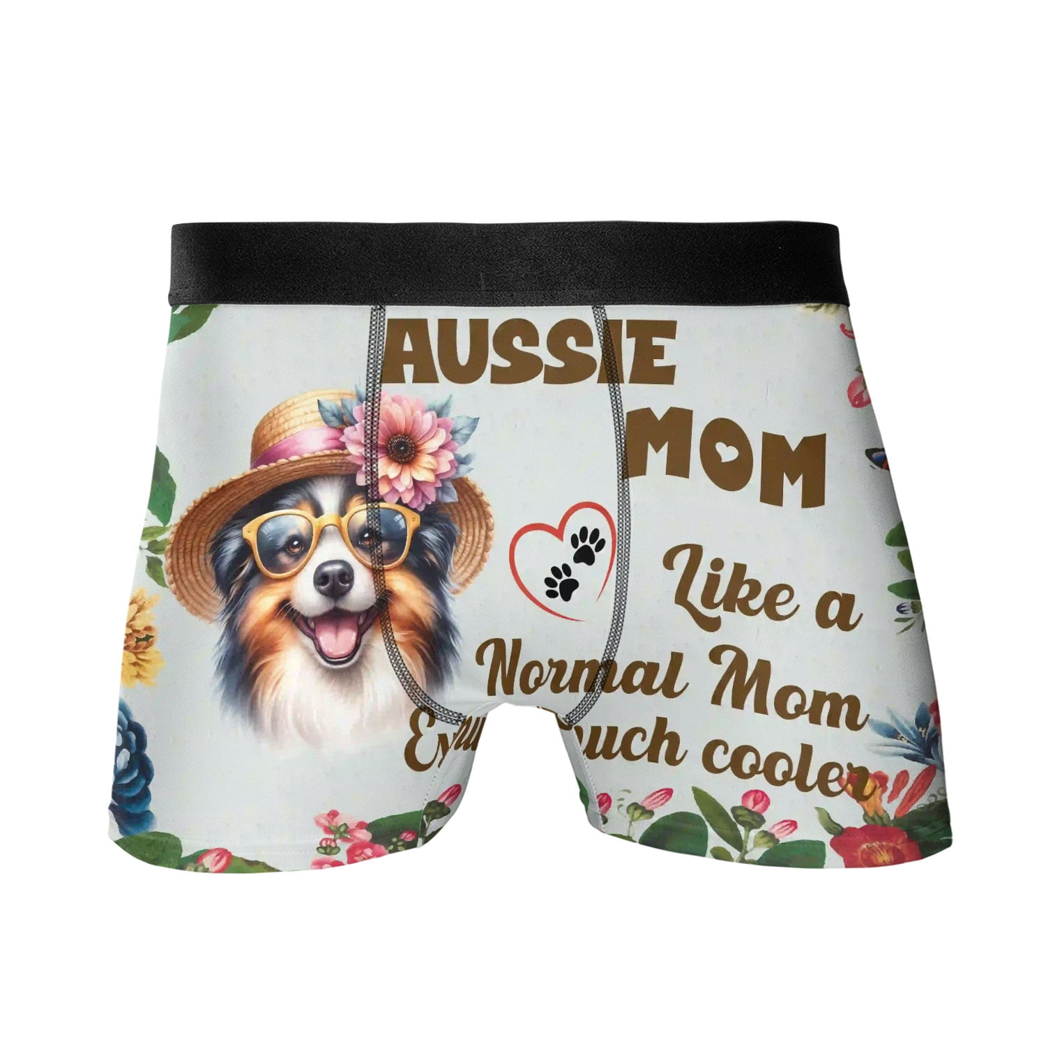 Australian Shepherd Mom Like a Normal Mom Except Much Cooler Happy ...