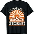 Austrian School Of Economics I Capitalism T-Shirtmen and women can wear ...
