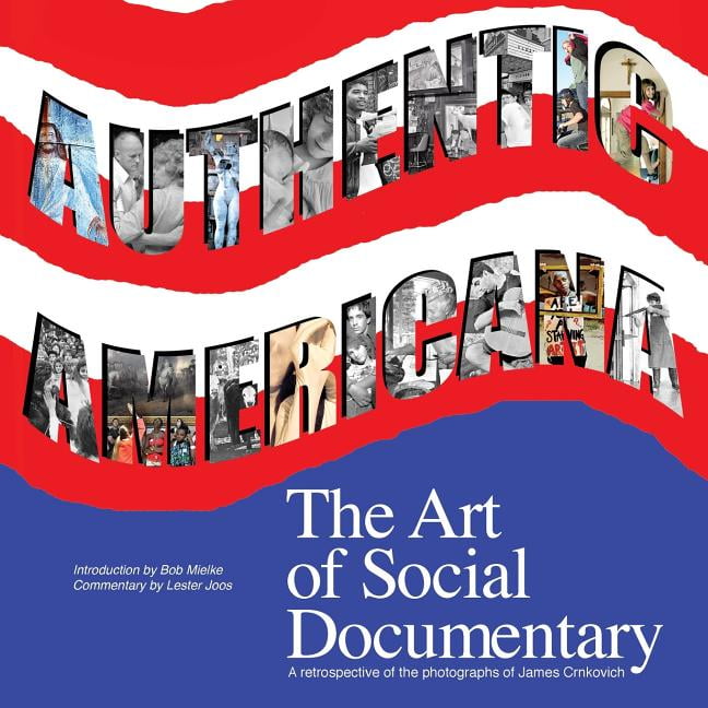 Authentic Americana: The Art of Social Documentary - Walmart.com