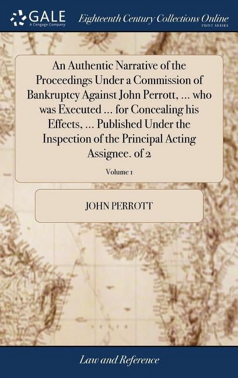 An Authentic Narrative of the Proceedings Under a Commission of ...