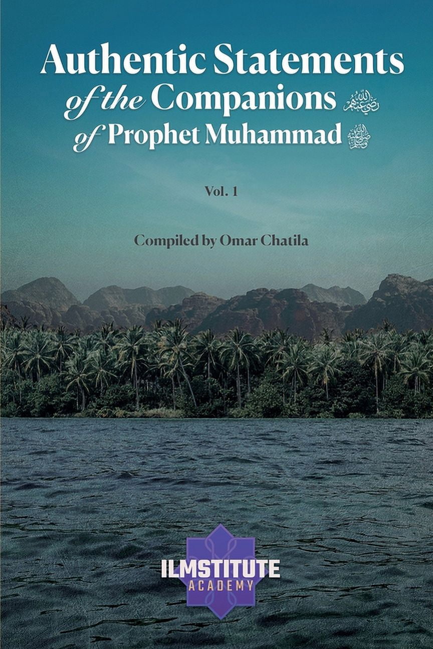 Authentic Statements of the Companions o Authentic Statements of the ...