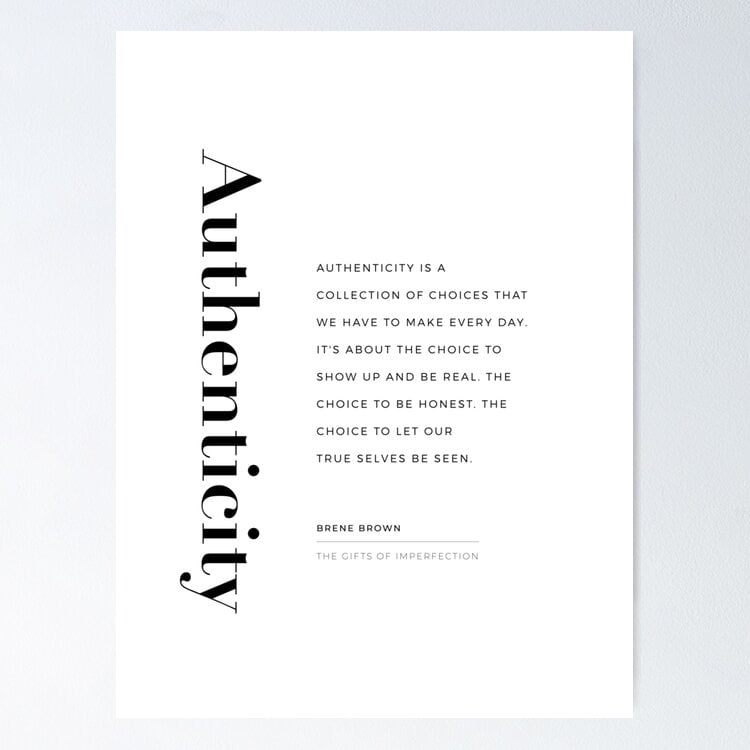 Authenticity by Brene Brown UNFRAMED Poster, 24x36 - Walmart.com