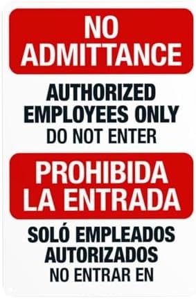 Authorized Employees Only Do Not Enter Bilingual Warning Sign, Do Not ...