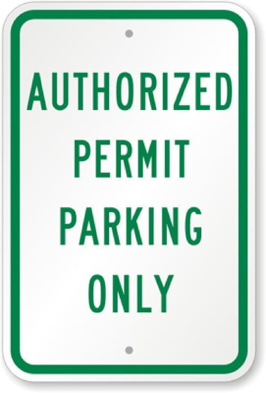 Authorized Permit Parking Only Weatherproof Metal Sign SIZE: 8" x 12 ...