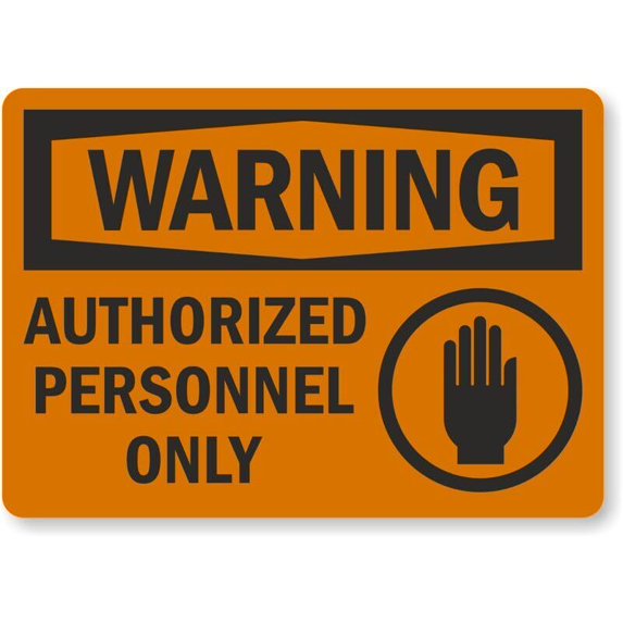 Authorized Personnel Notice Weatherproof Metal Aluminum Sign Size: 16 x ...