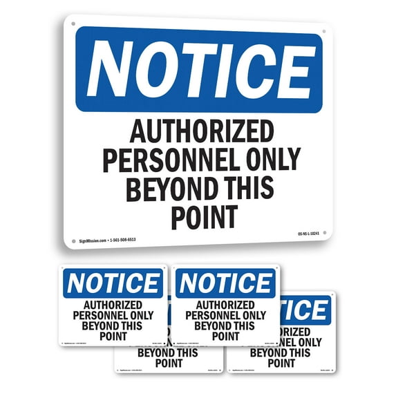 Authorized Personnel Only Beyond This Point OSHA Notice Aluminum Sign ...