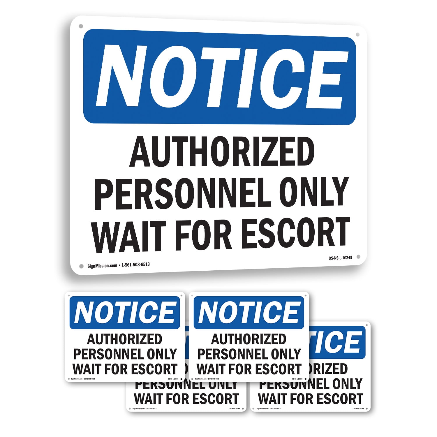 Authorized Personnel Only Wait For Escort OSHA Notice Rigid Plastic ...