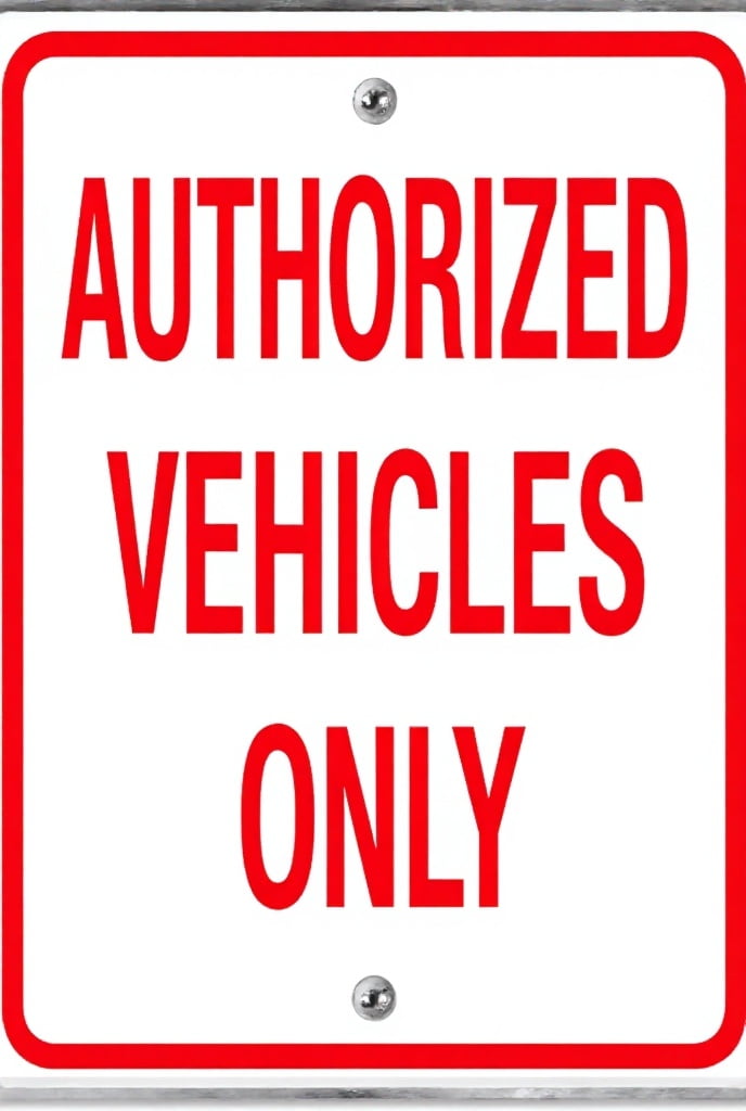 Authorized Vehicles Only Red Parking Lot Sign - 8"x12" Aluminum ...