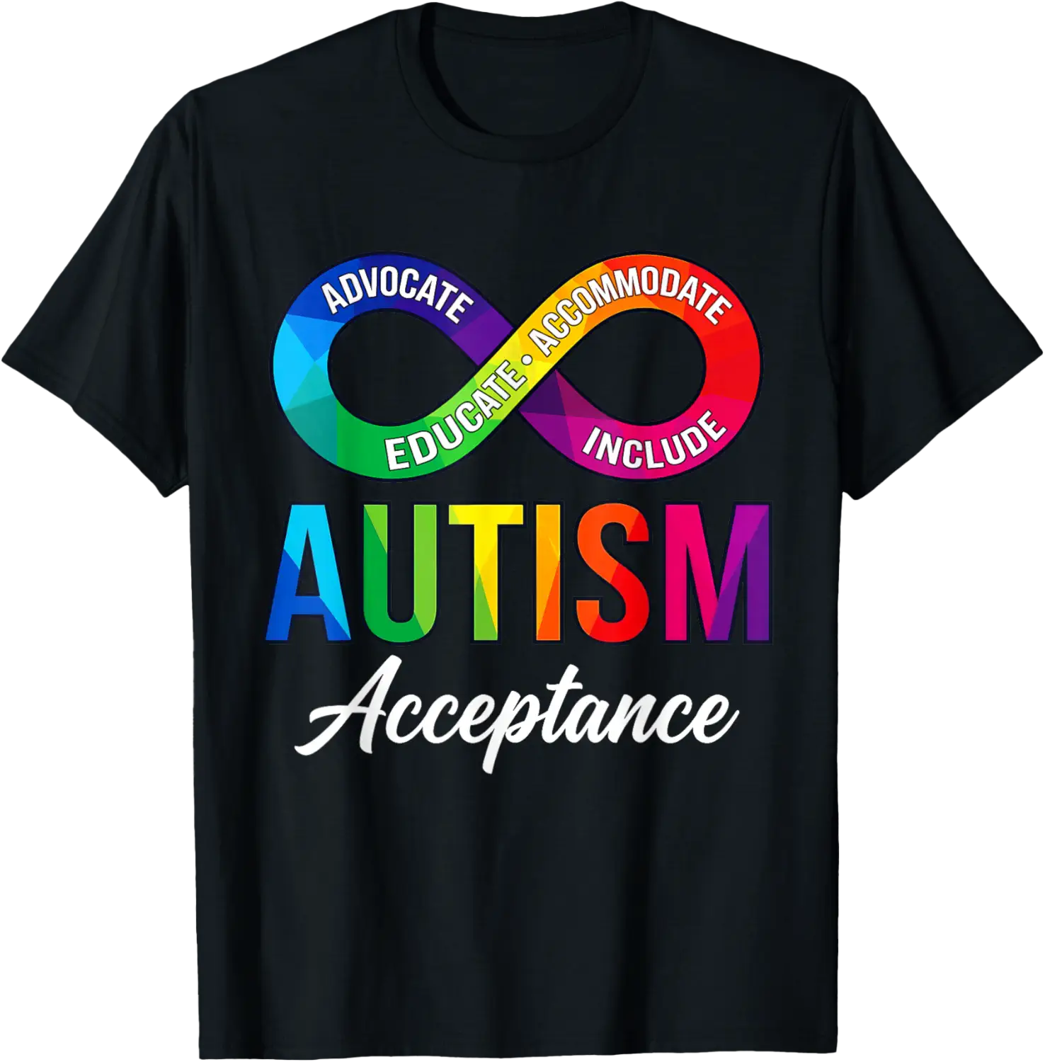 Autism Acceptance Infinity Symbol Autism Awareness Men Women T-Shirt ...