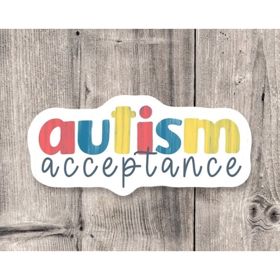 Autism Acceptance Neurodiversity Autism Awareness Sticker - Walmart.com