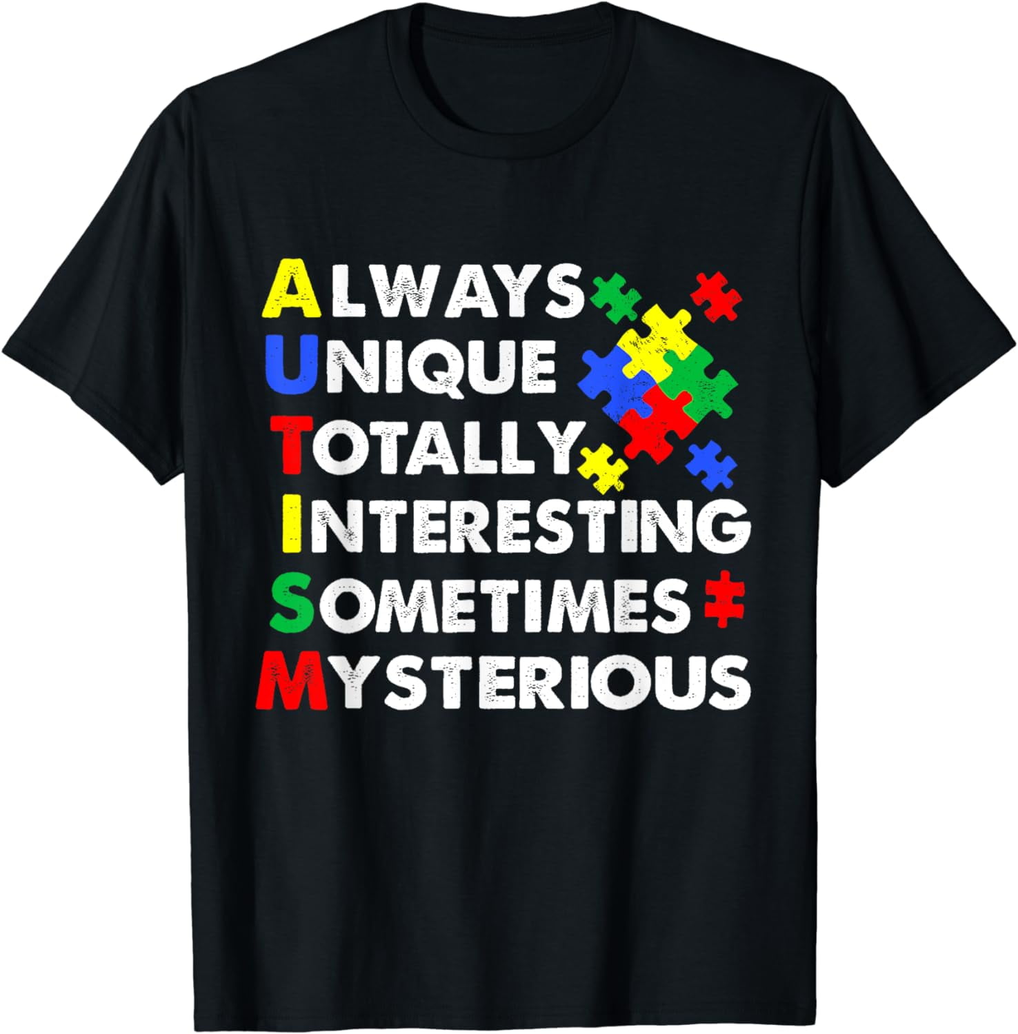 Autism Always Unique, Autism Awareness Acceptance Women T-Shirt ...