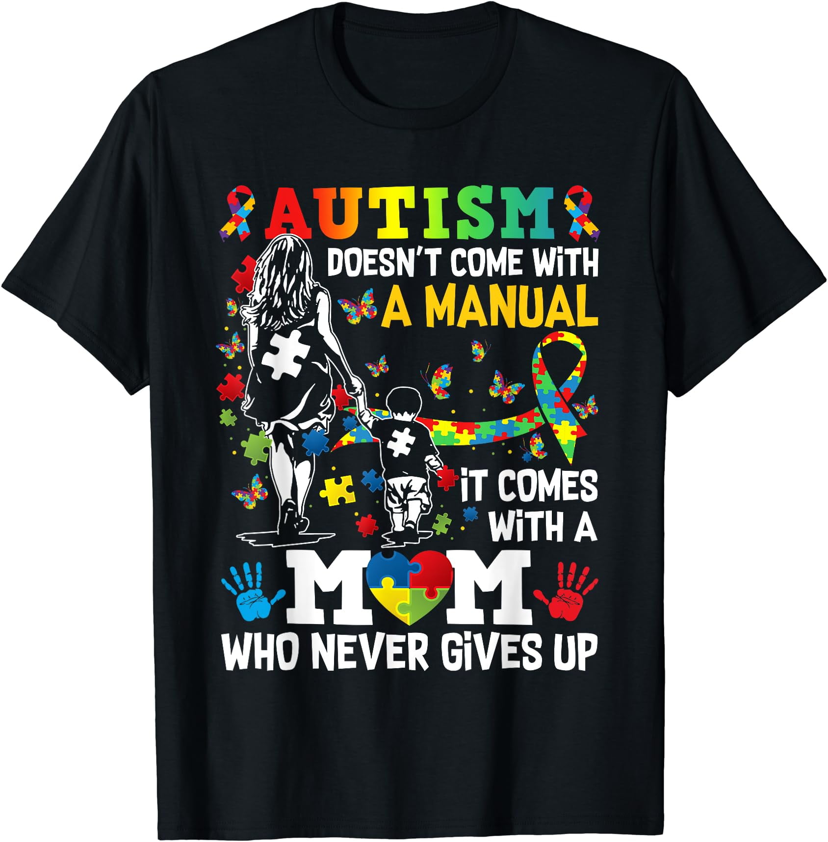 Autism Awareness 2024 doesn't come with a manual Autism Mom T-Shirt ...